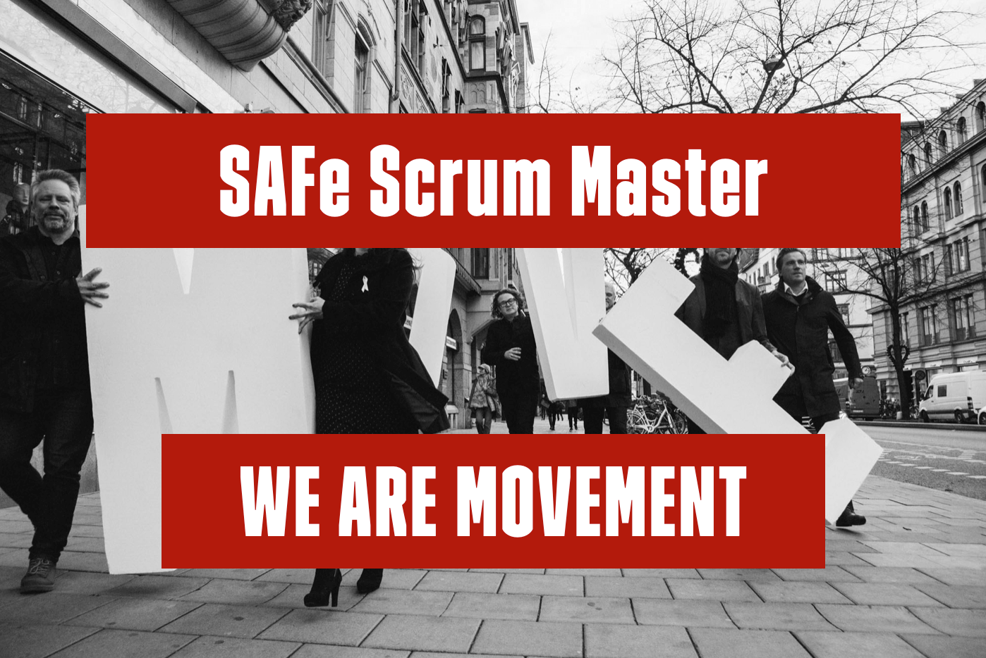 SAFe Scrum Master - We Are Movement