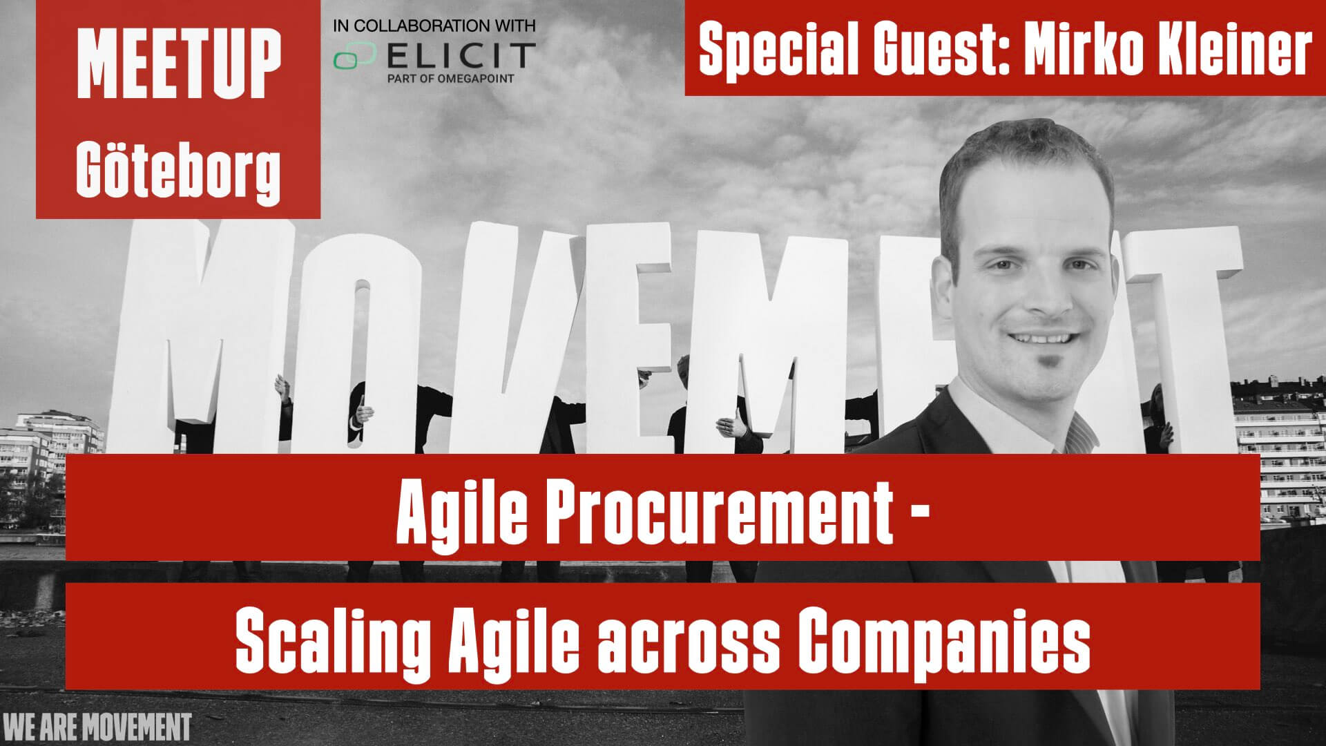Scaling Agile across Companies - Agile Procurement Meetup In Gothenburg ... Scaling Agile across Companies - Agile Procurement Meetup In Gothenburg ...